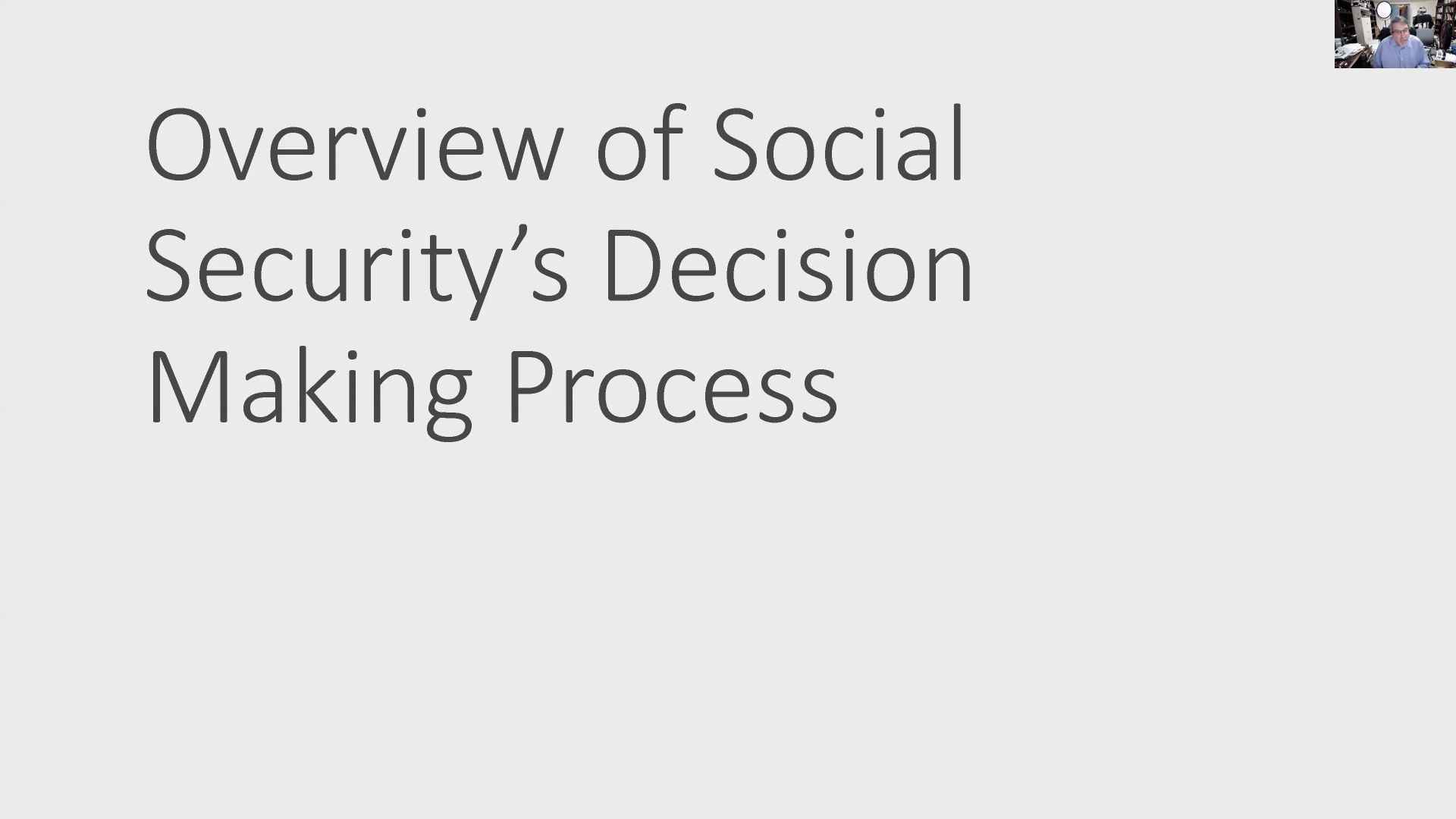 NACLE | Overview of Social Security’s Decision Making Process