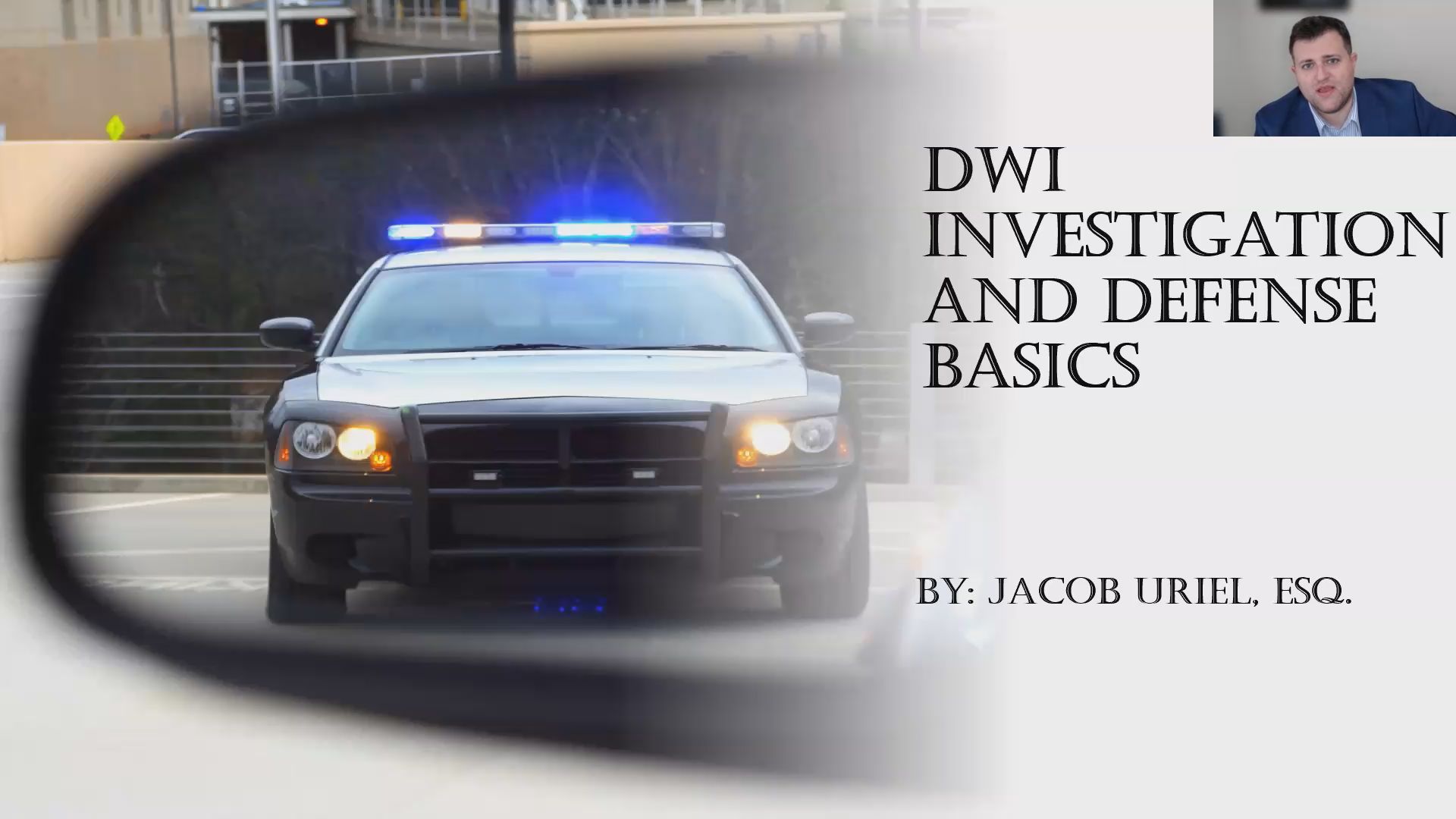 NACLE | DWI Investigations and Defense Basics